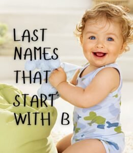 520+ *Best* Last Names That Start With B [Meaning Included]