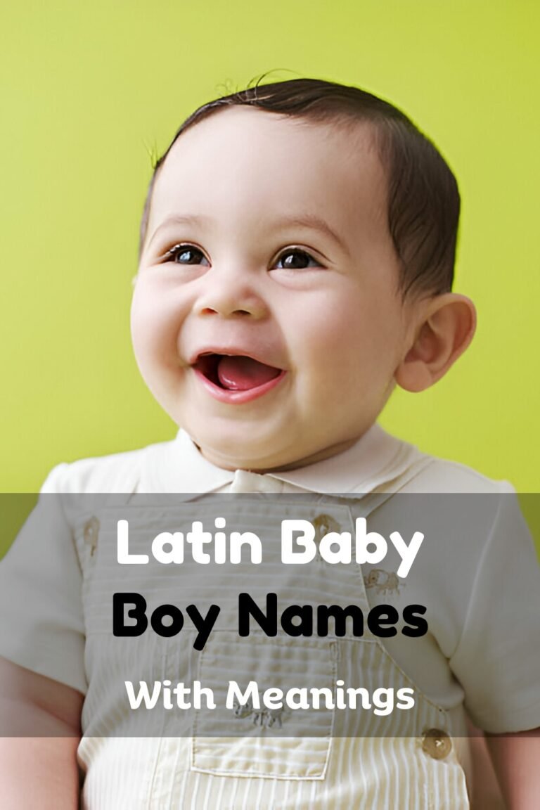 500+ Latin Baby Boy Names with Meanings (A-Z List) - The Get Real Mom