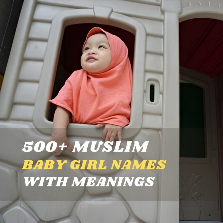 500+ Muslim Baby Girl Names with Meanings (A-Z List) - The Get Real Mom