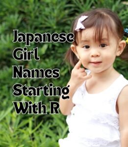 100+ Japanese Girl Names Starting With R - The Get Real Mom