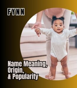 Fynn - Name Meaning, Origin, And Popularity - The Get Real Mom