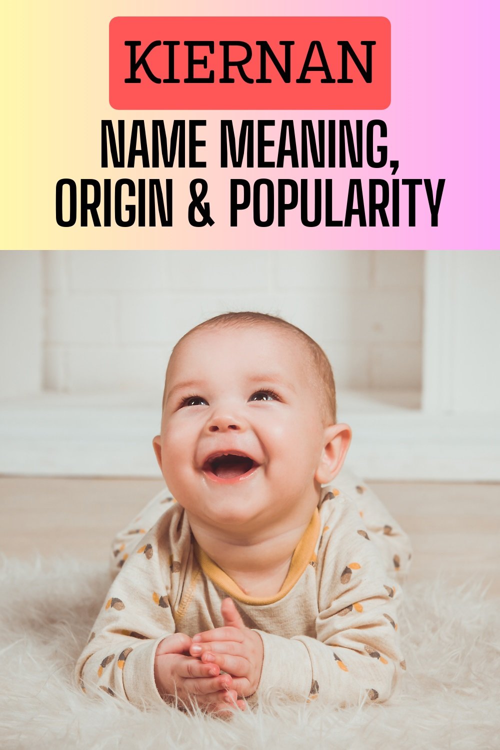 Kiernan - Name Meaning, Origin, And Popularity - The Get Real Mom