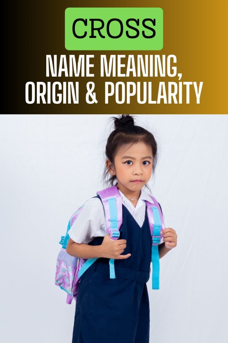 Cross - Name Meaning, Origin, And Popularity - The Get Real Mom