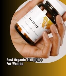 10 Best Organic Probiotics For Women In 2026 - The Get Real Mom
